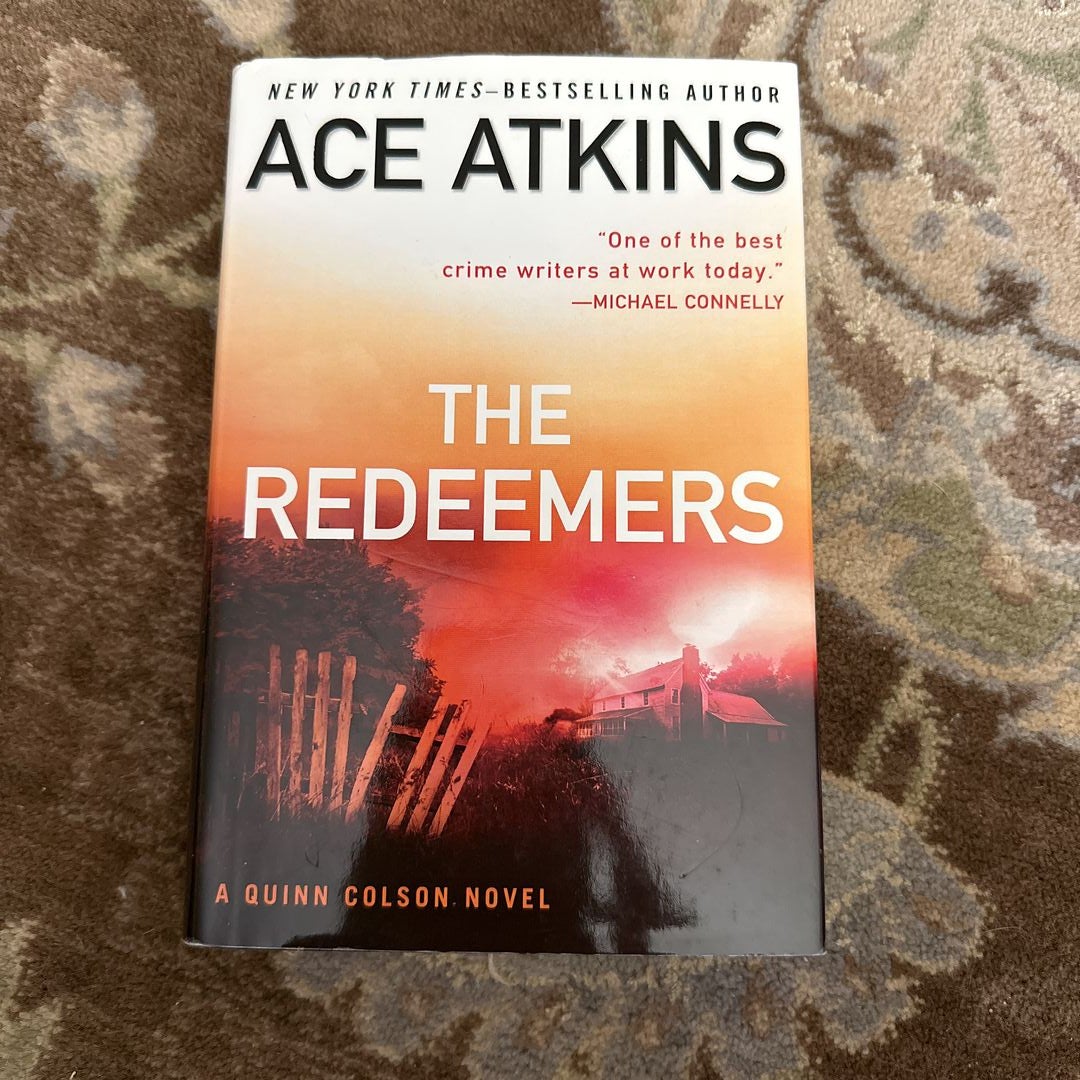 The Redeemers by Ace Atkins