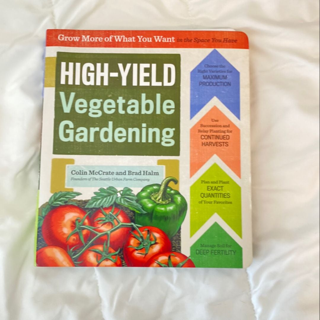 High-Yield Vegetable Gardening by Colin McCrate, Paperback | Pangobooks