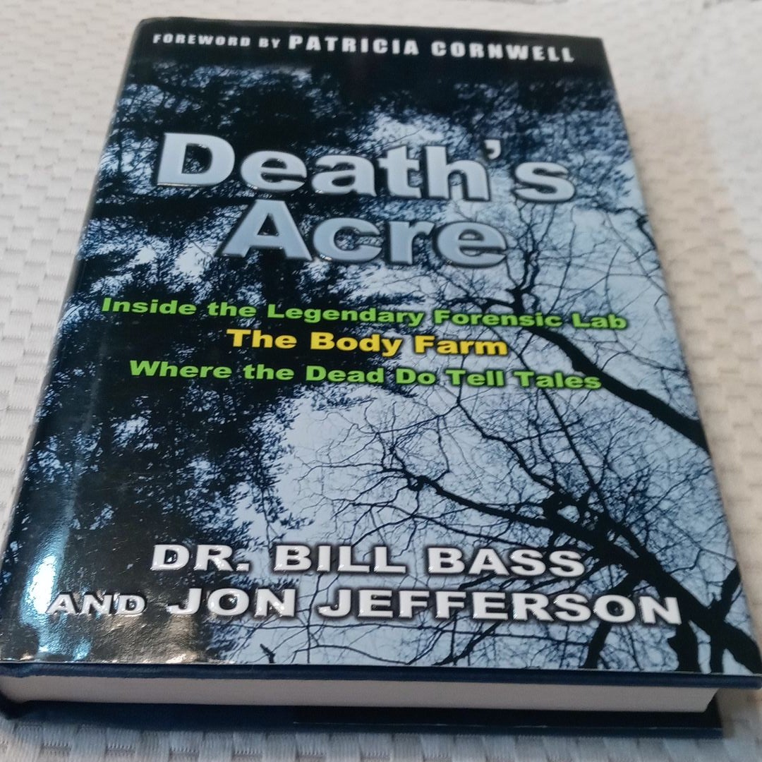 Death's Acre by Bill Bass, Jon Jefferson, Patricia Cornwell