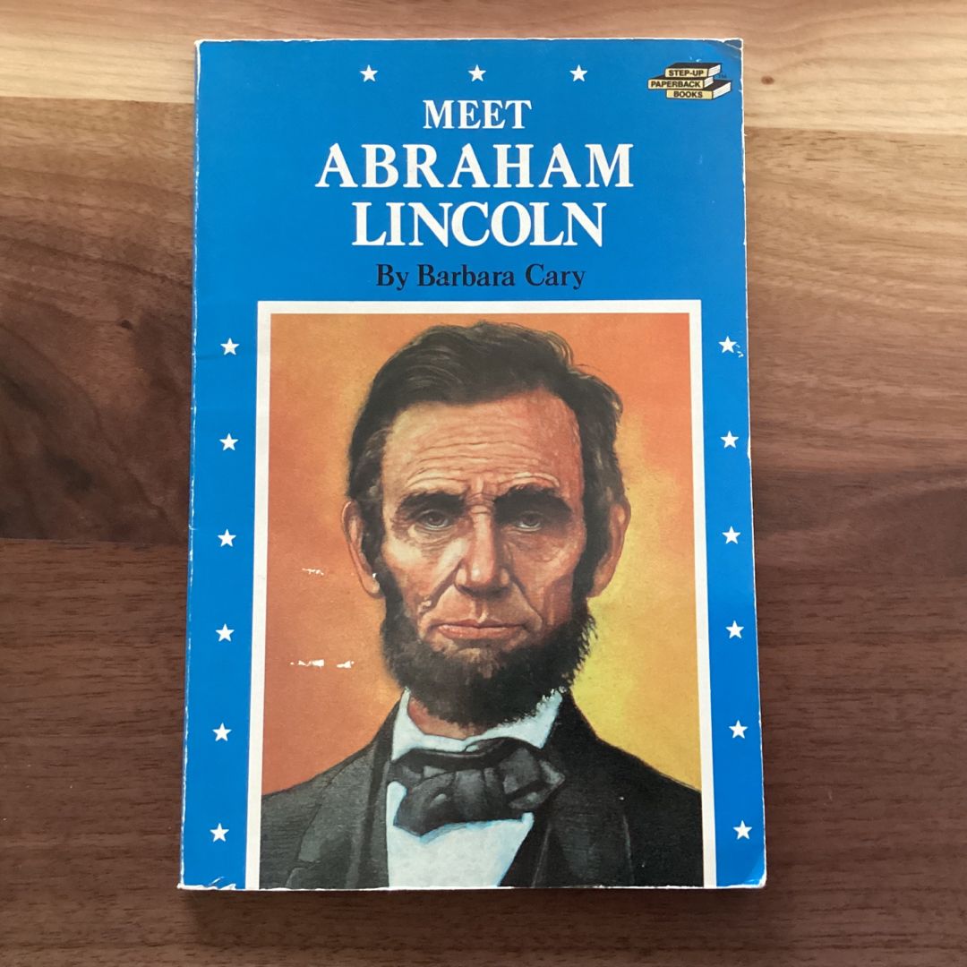 Meet Abraham Lincoln by Barbara Cary