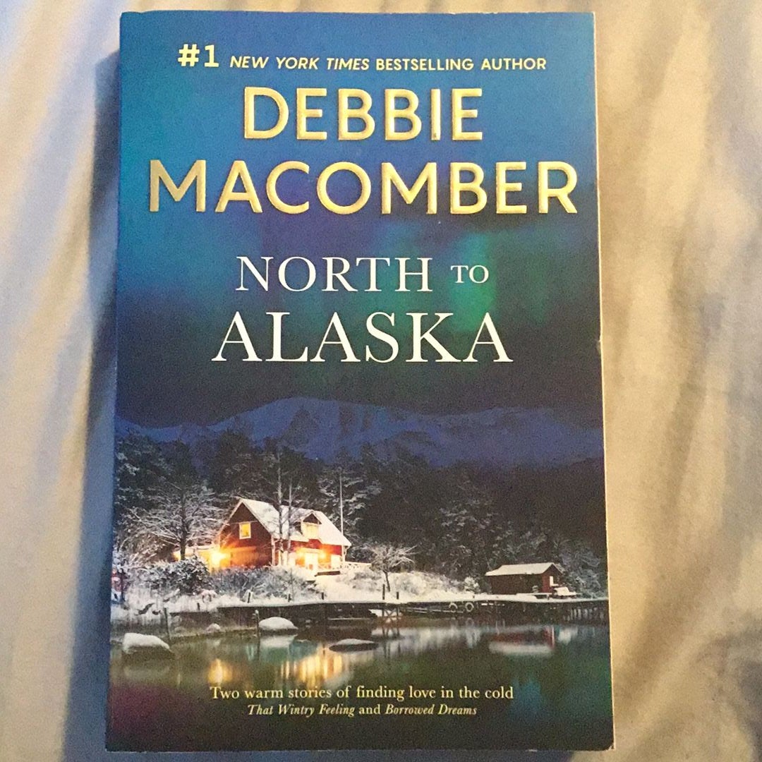 North to Alaska by Debbie Macomber, Paperback | Pangobooks