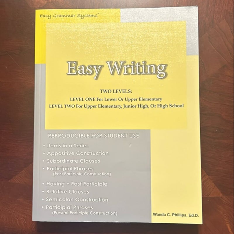 Easy Writing by Wanda C. Phillips