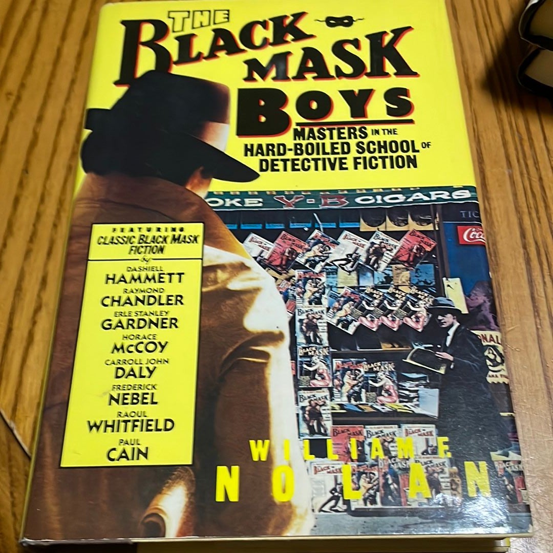 The Black Mask Boys by William F. Nolan