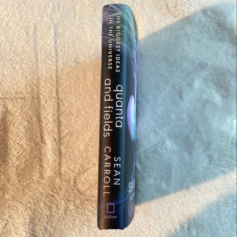 Quanta and Fields: The Biggest Ideas in the Universe *EARLY COPY* by ...