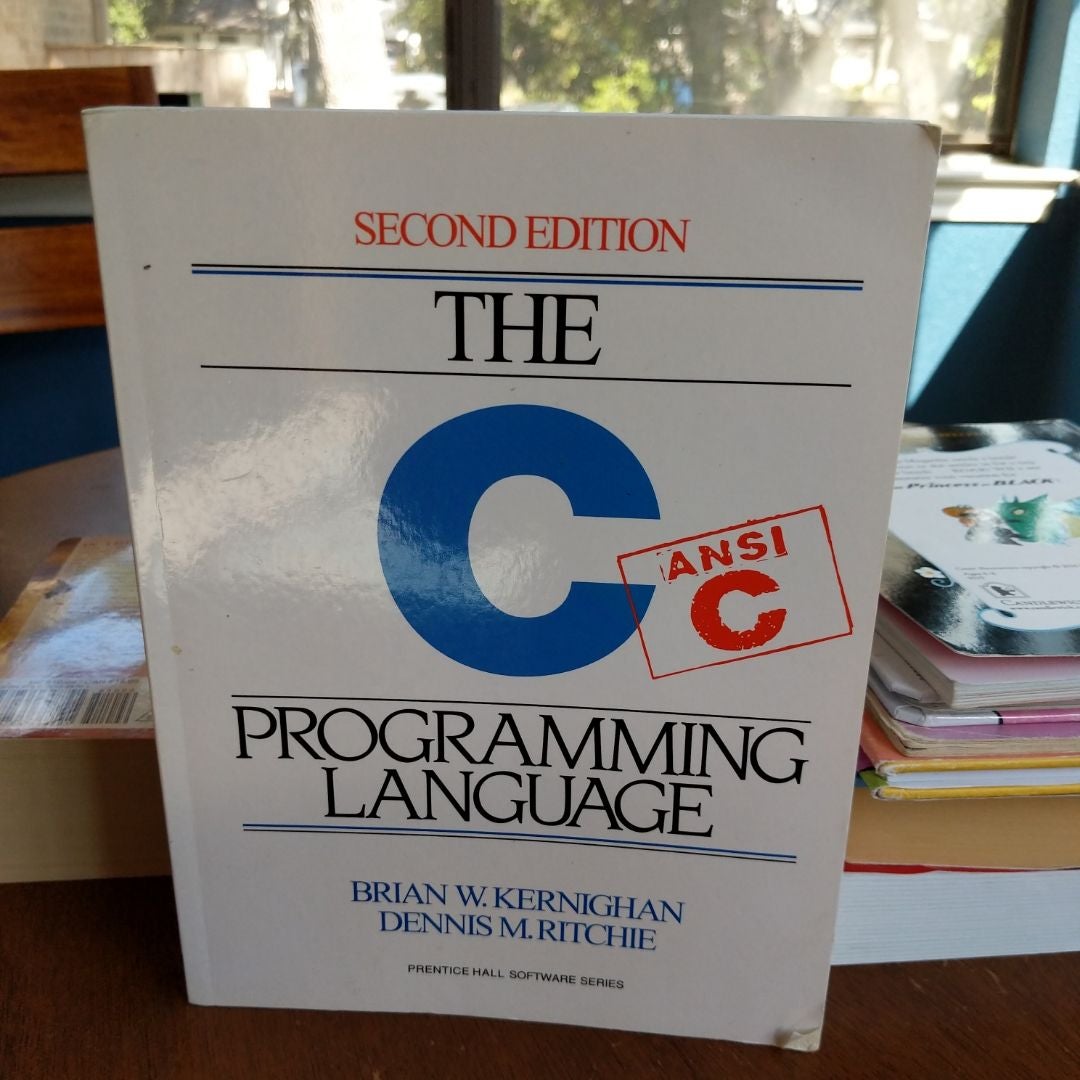 C Programming Language by Brian Kernighan, Dennis Ritchie