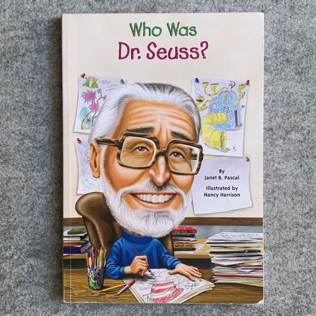 Who Was Dr. Seuss? by Janet B. Pascal, Who HQ