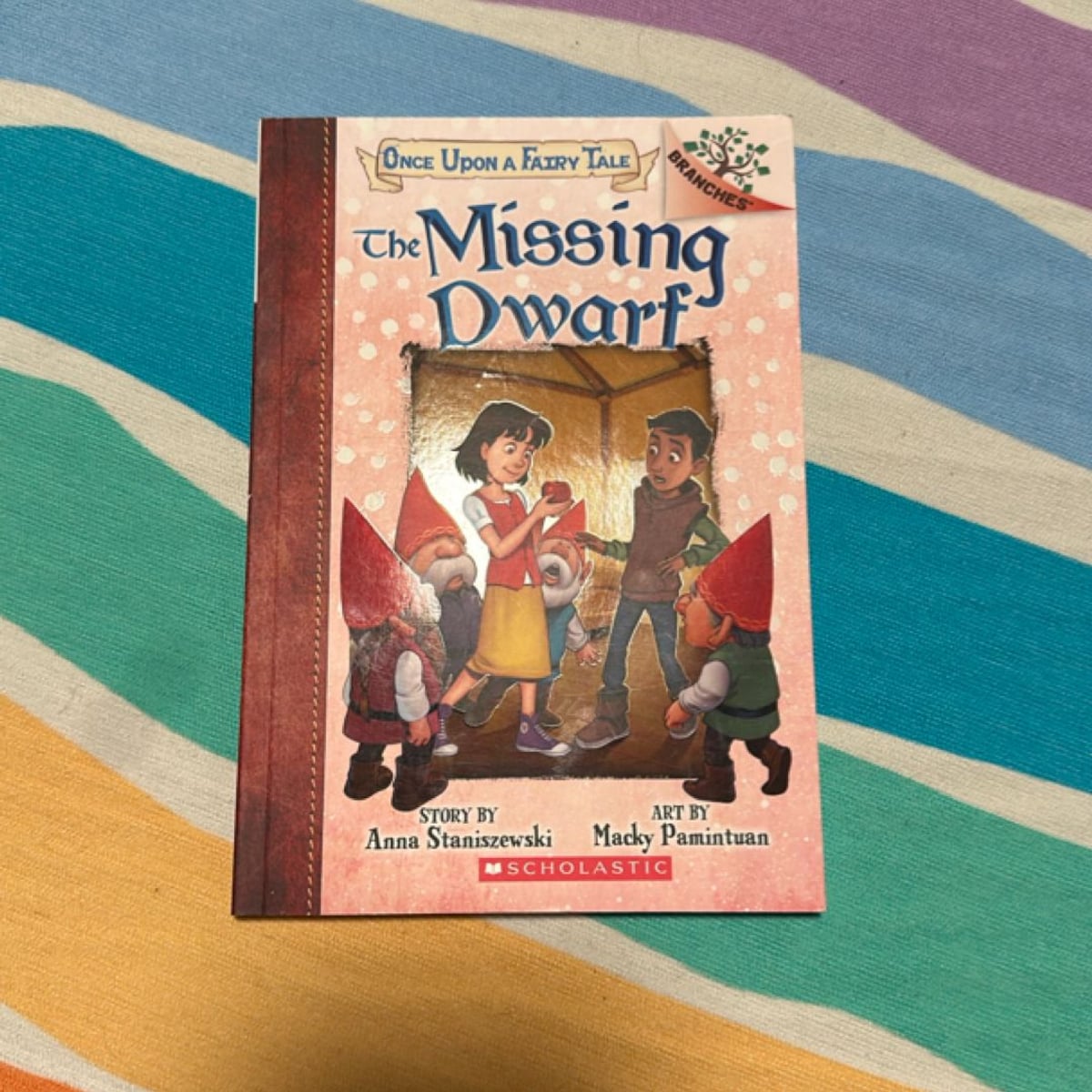 The Missing Dwarf: a Branches Book (Once upon a Fairy Tale #3) by Anna ...