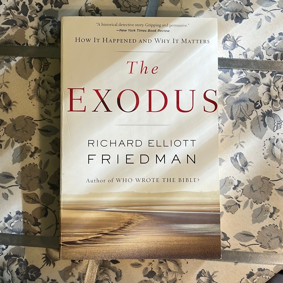The Exodus by Richard Elliott Friedman