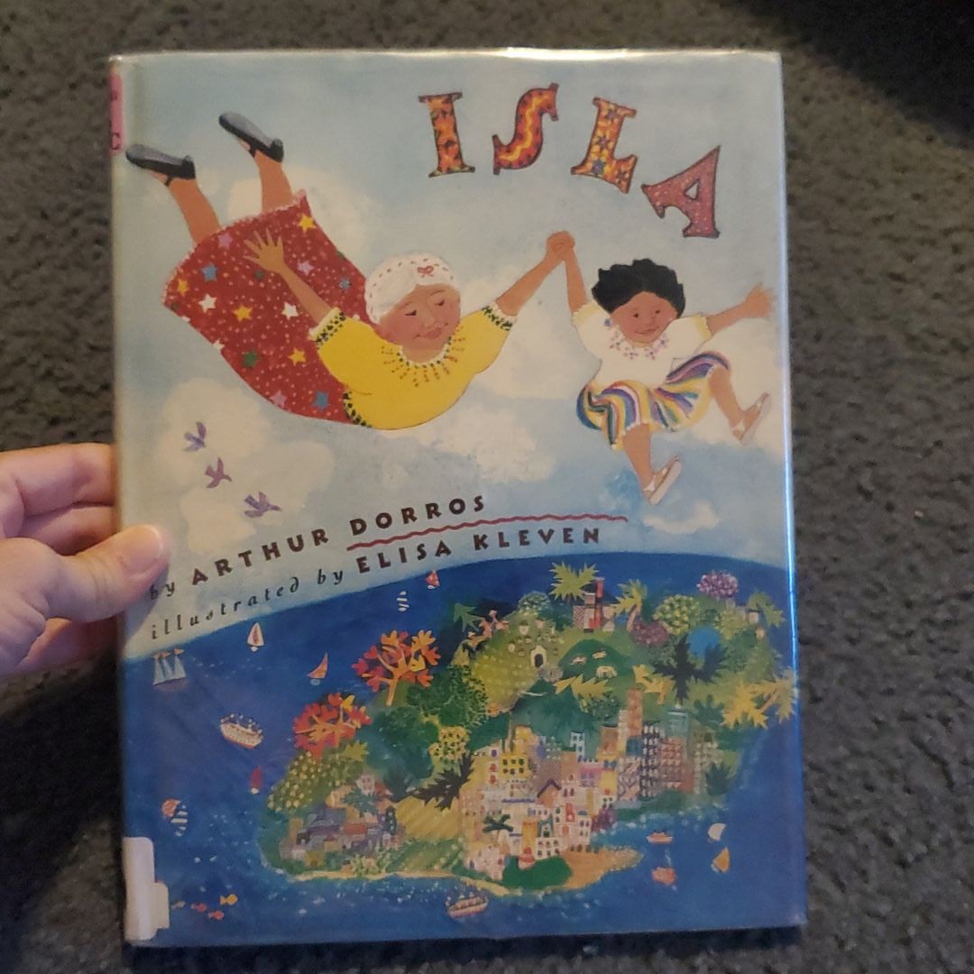 Isla by Arthur Dorros, Hardcover | Pangobooks