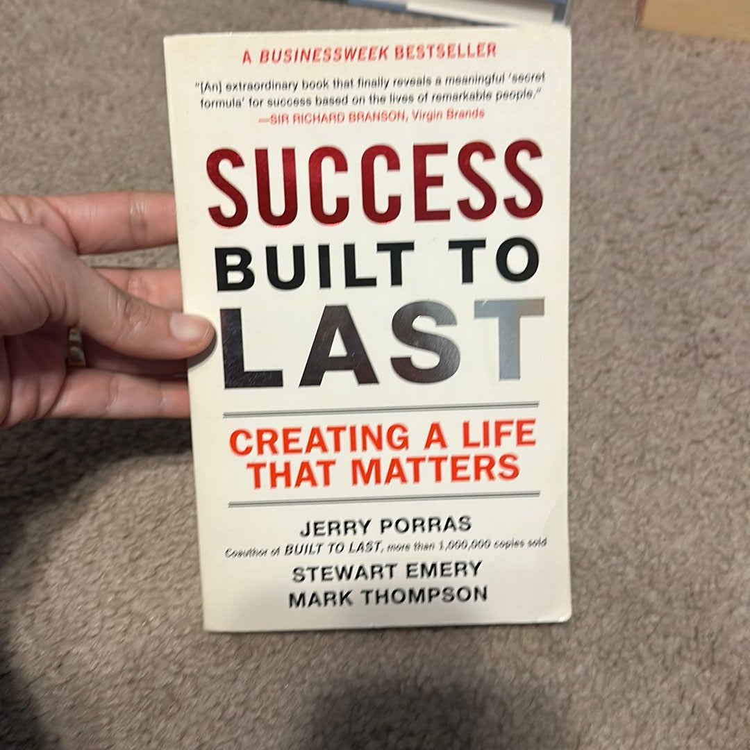 Success Built to Last by Jerry Porras, Stewart Emery, Mark Thompson