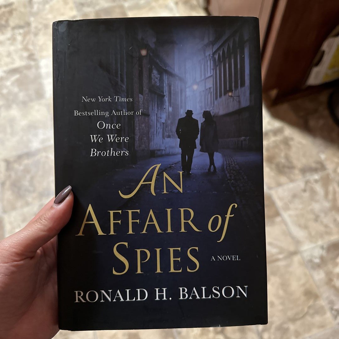 An Affair of Spies by Ronald H. Balson, Hardcover | Pangobooks