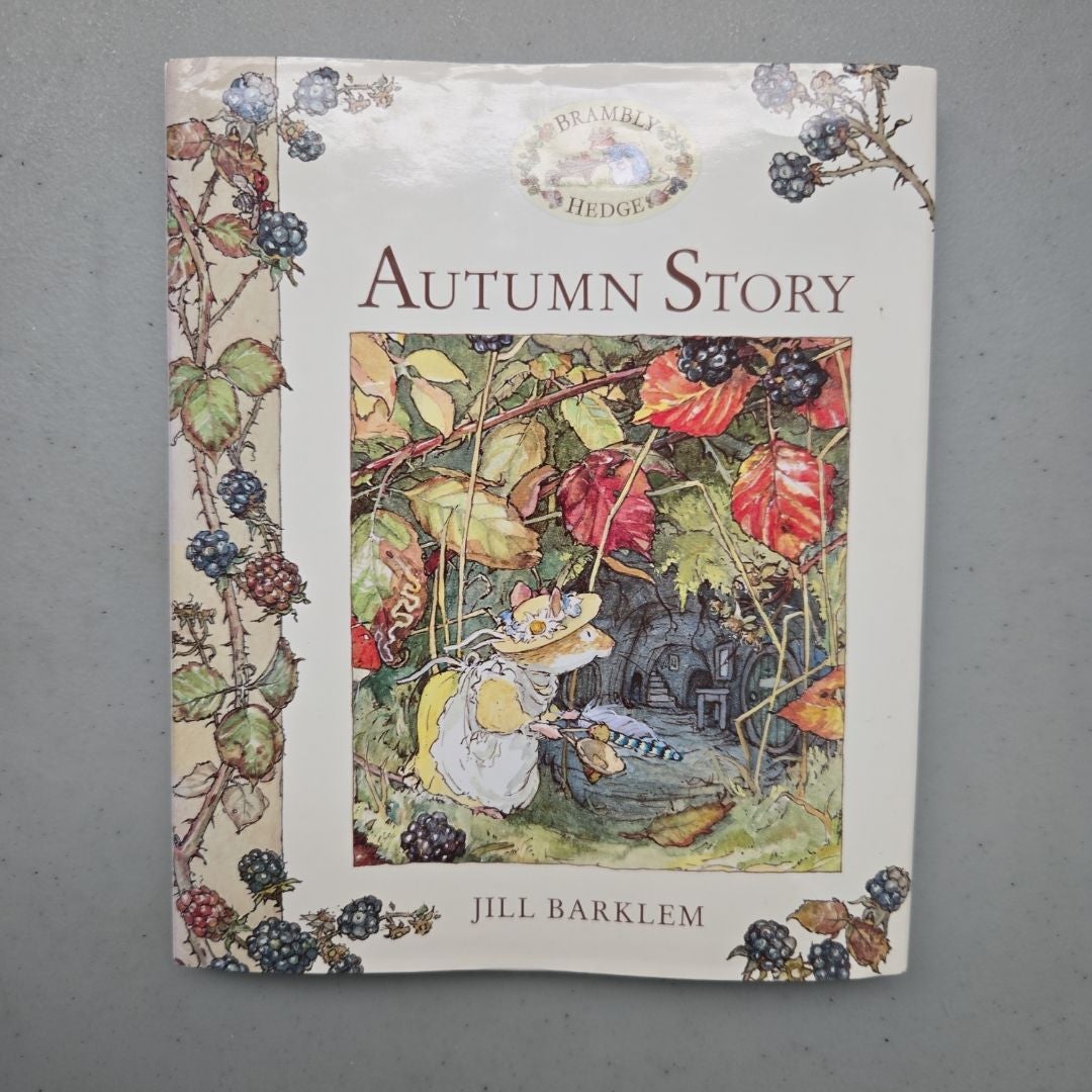 Autumn Story (Brambly Hedge) by Jill Barklem
