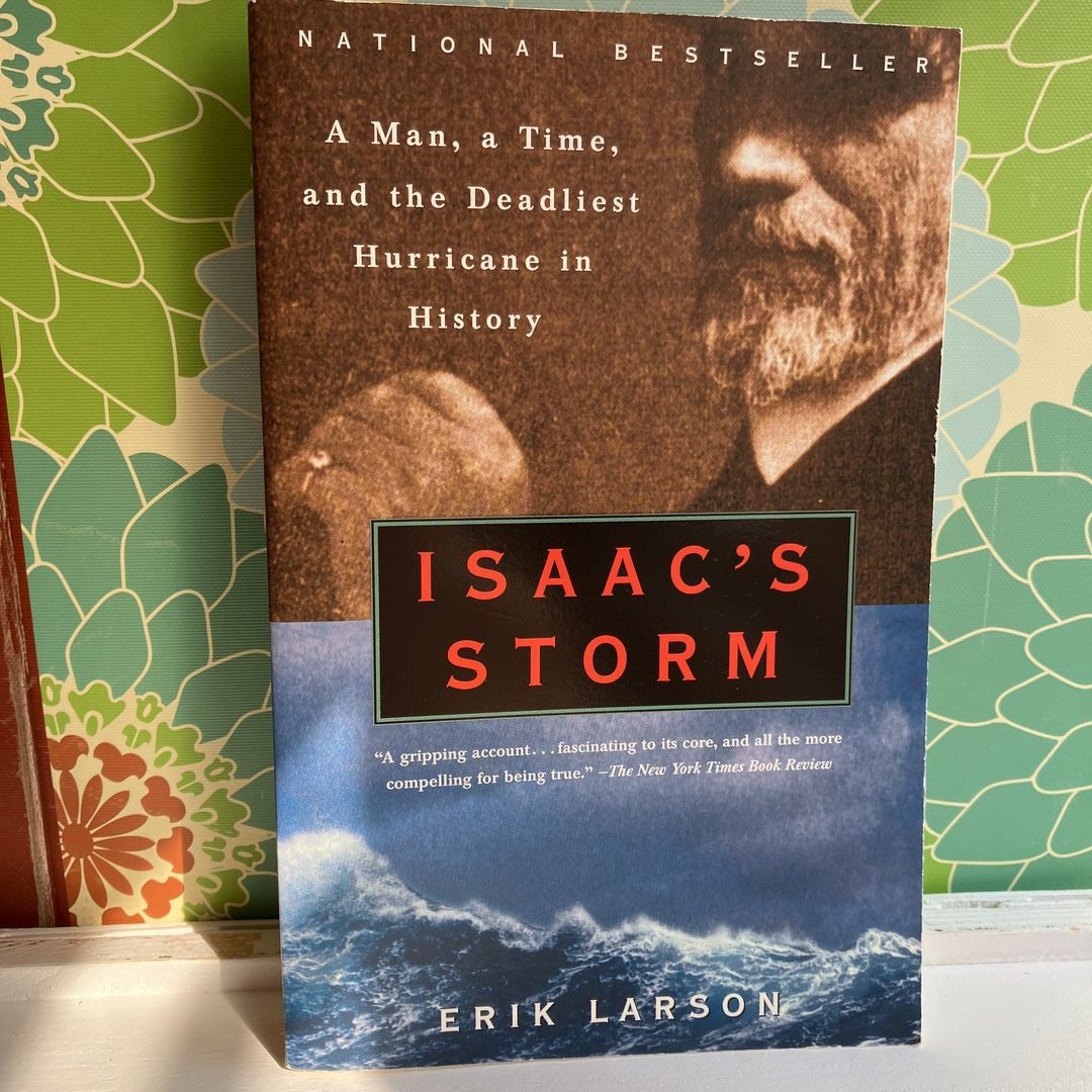 Isaac's Storm by Erik Larson