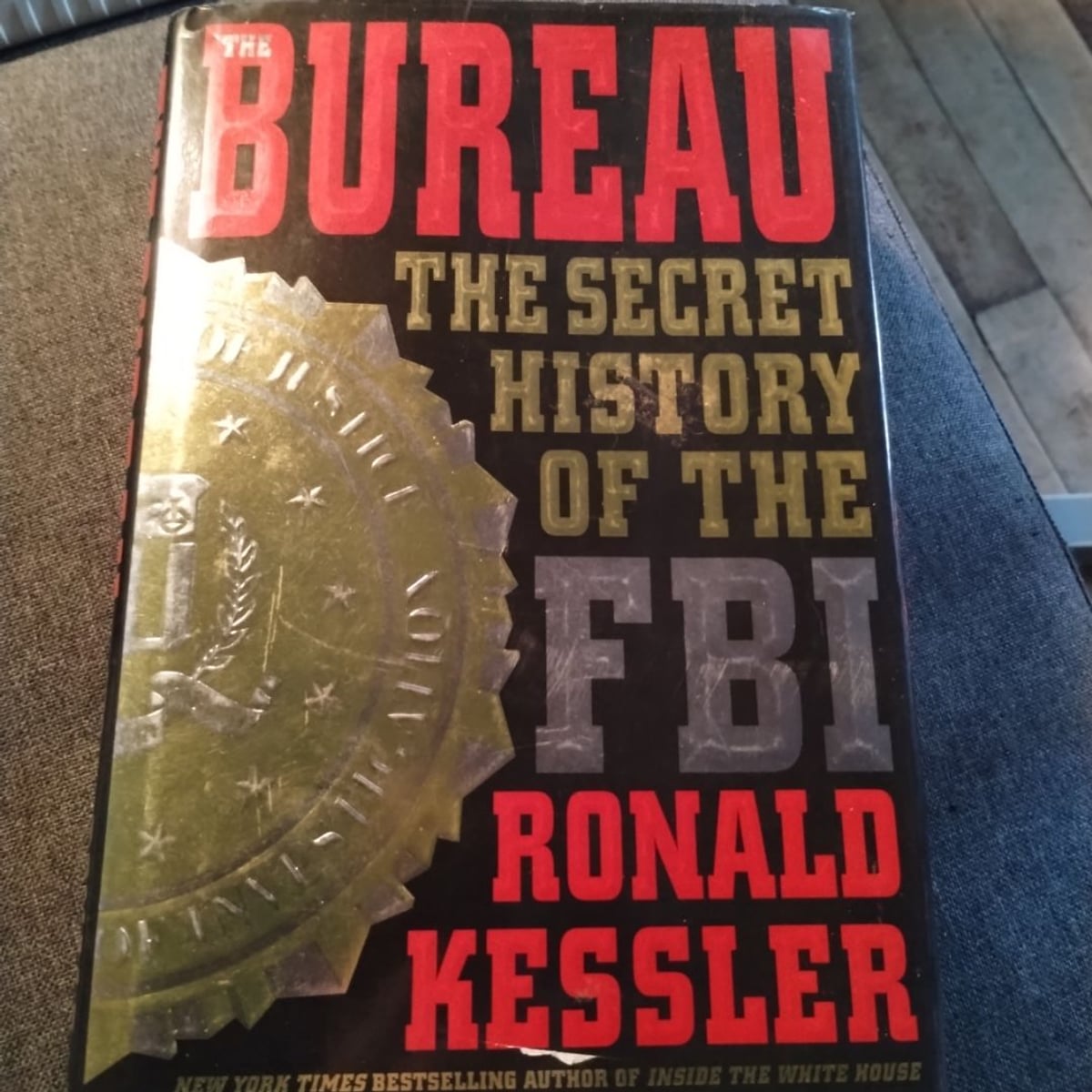 The Bureau by Ronald Kessler