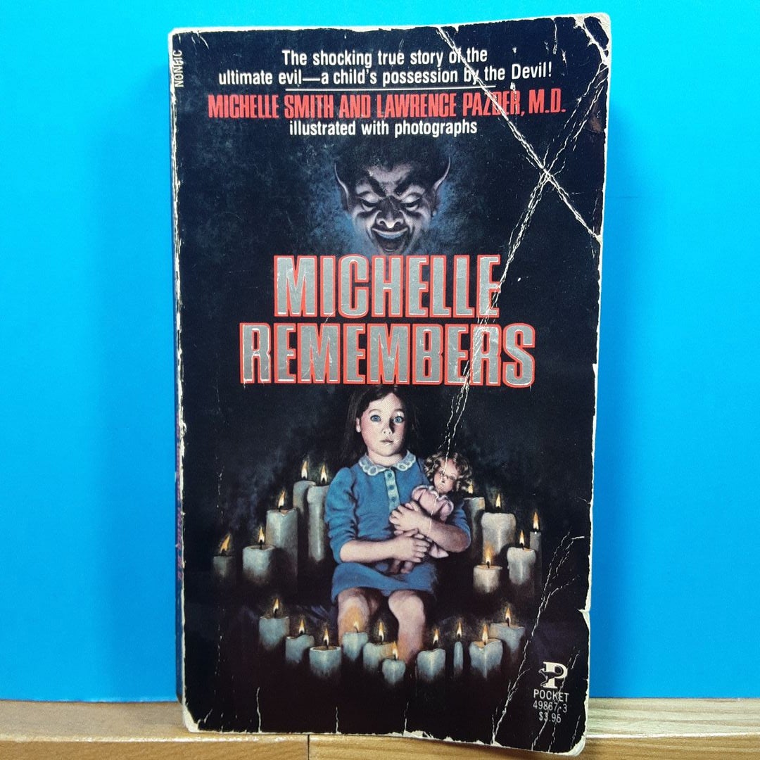 Michelle Remembers by Michelle Smith