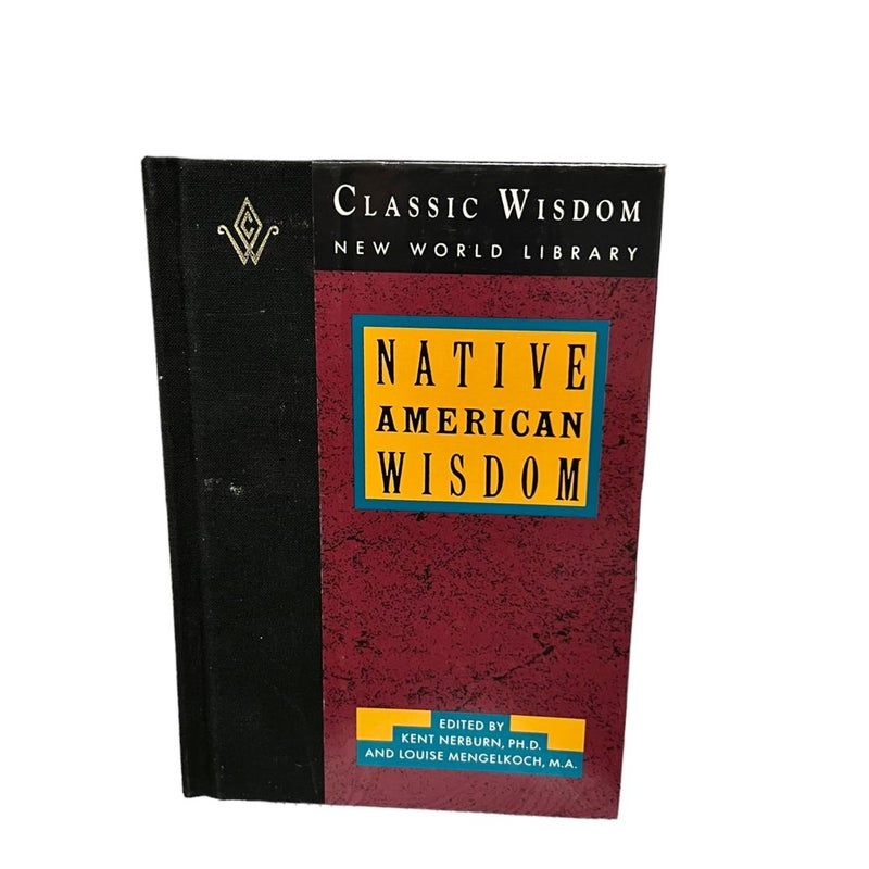 Native American Wisdom by Kristen Maree Cleary, Hardcover | Pango Books