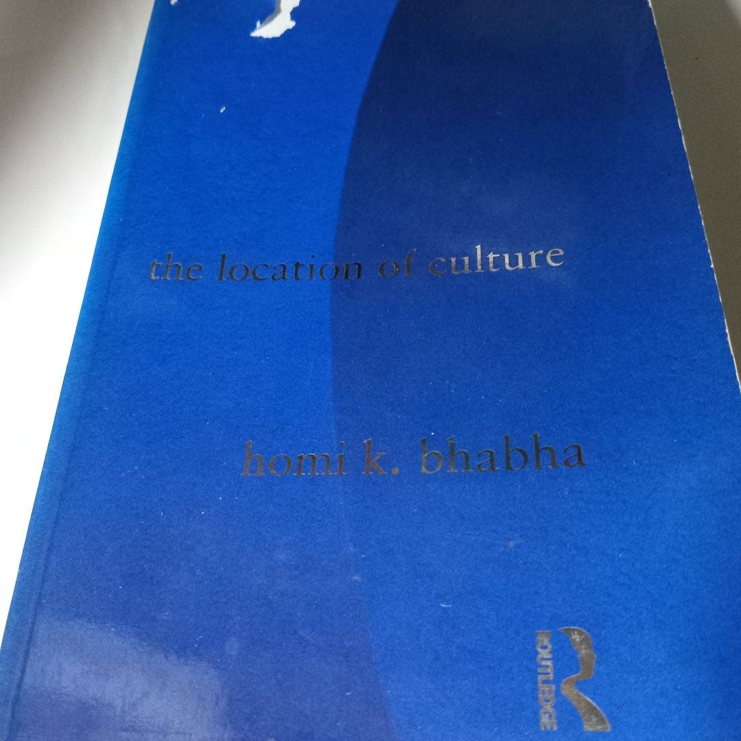 The Location of Culture by Homi K. Bhadha