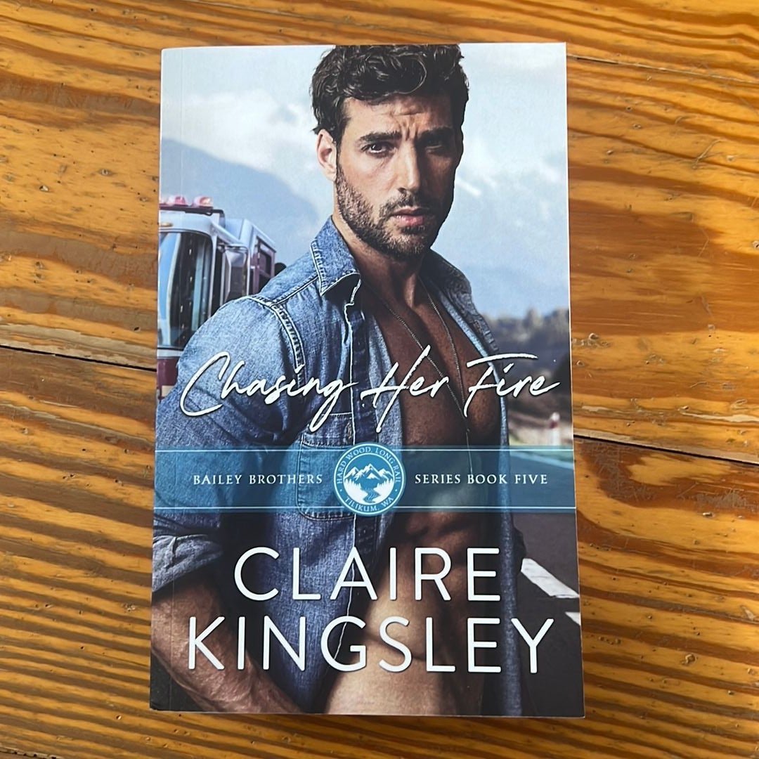 Chasing Her Fire by Claire Kingsley