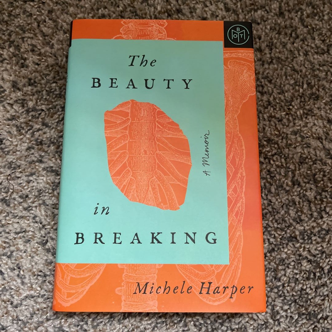 The Beauty in Breaking by Michele Harper, Hardcover | Pangobooks
