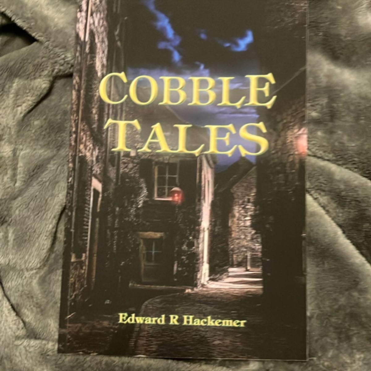 Cobble Tales by Edward Hackemer