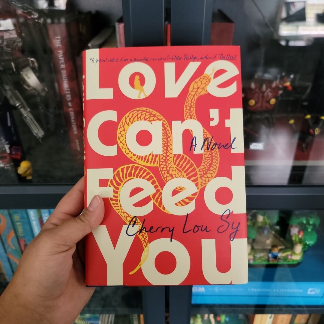 Love Can't Feed You by Cherry Lou Sy, Hardcover | Pangobooks