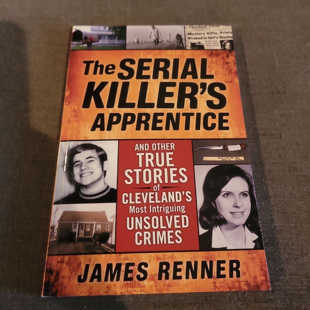 The Serial Killer's Apprentice by James Renner