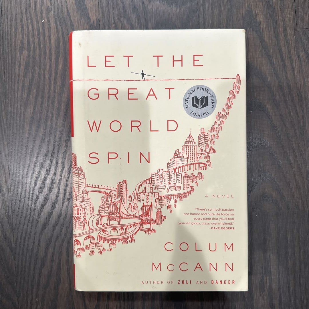 Let the Great World Spin by Colum McCann