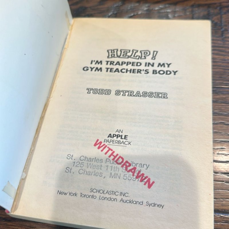 Help! I'm Trapped in My Gym Teacher's Body by Todd Strasser