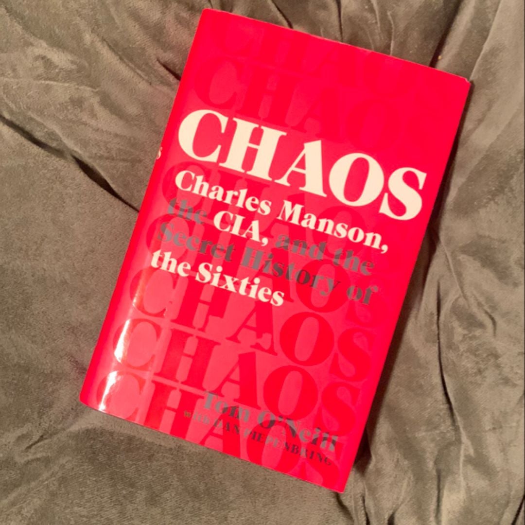 Chaos by Tom O'Neill, Dan Piepenbring