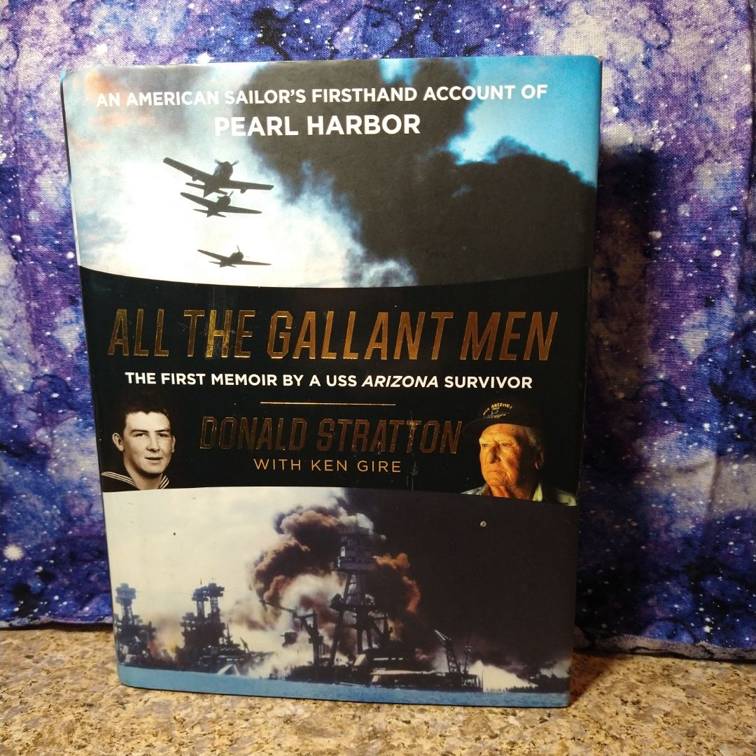 All the Gallant Men by Donald Stratton, Ken Gire