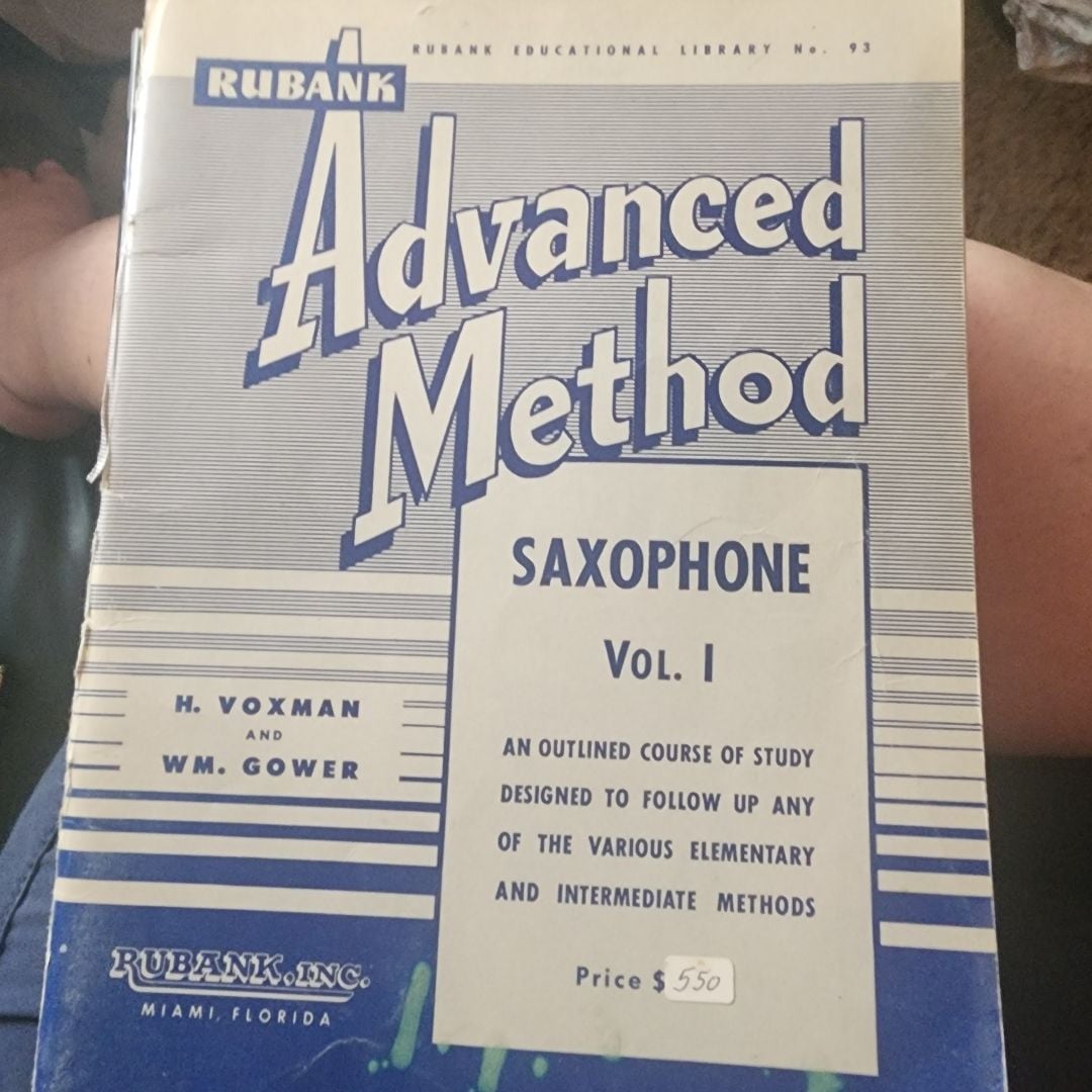Rubank Advanced Method for Saxophone Volume 1 by H. Voxman and WM ...