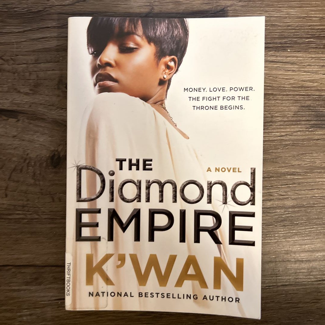 The Diamond Empire by K'wan
