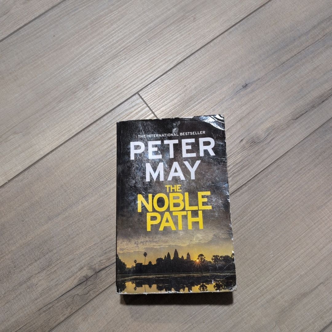 The Noble Path by Peter. May