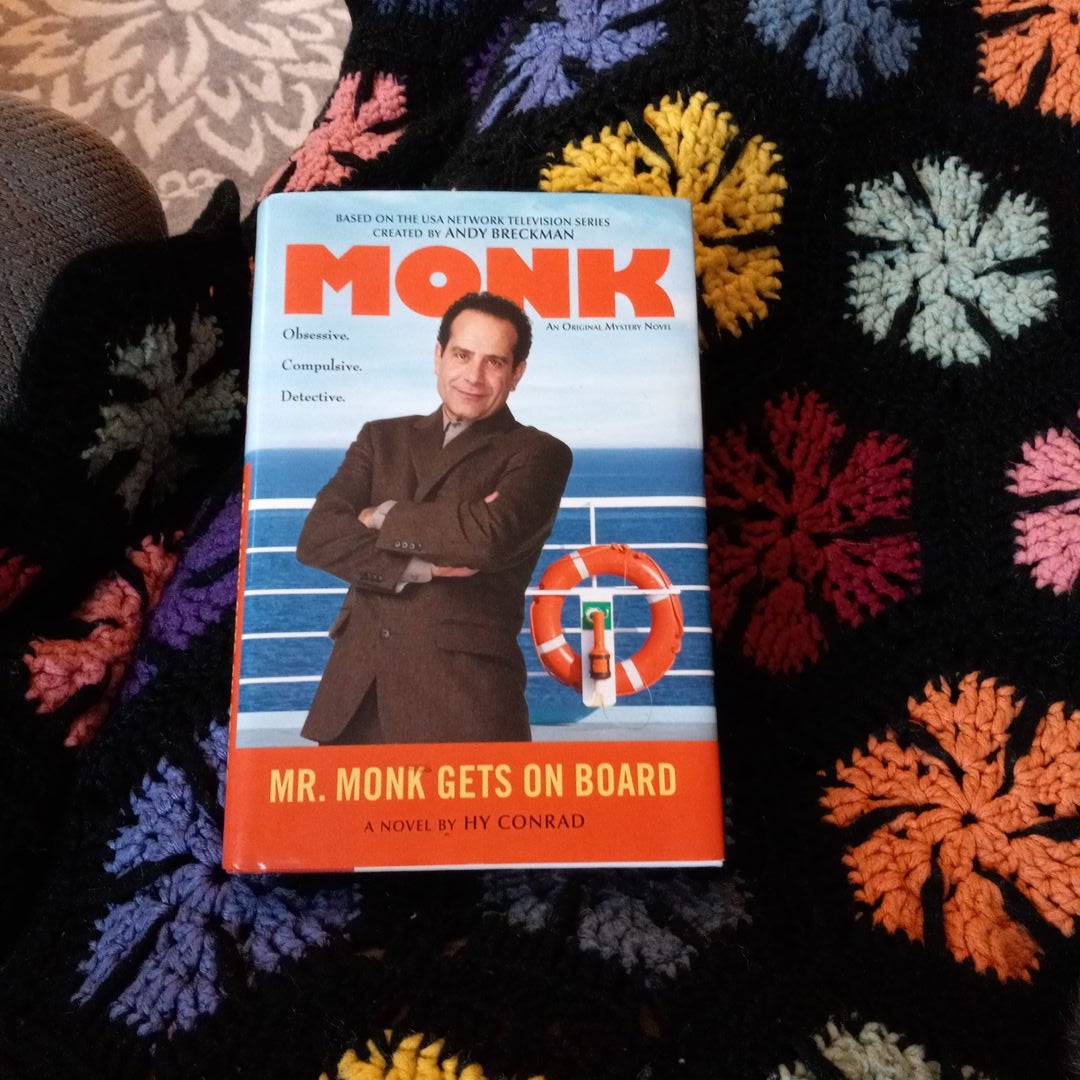 Mr. Monk Gets on Board by Hy Conrad