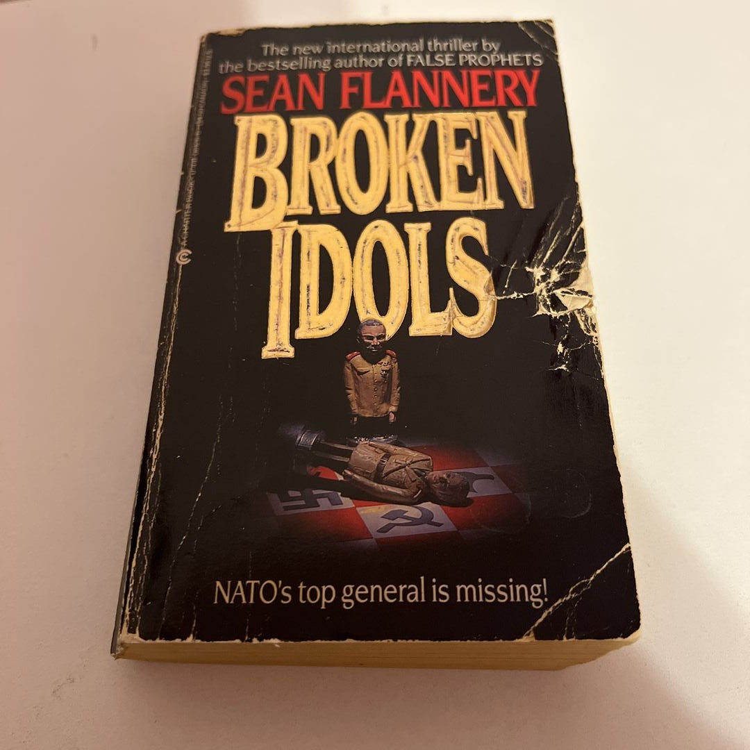 Broken Idols by Sean Flannery