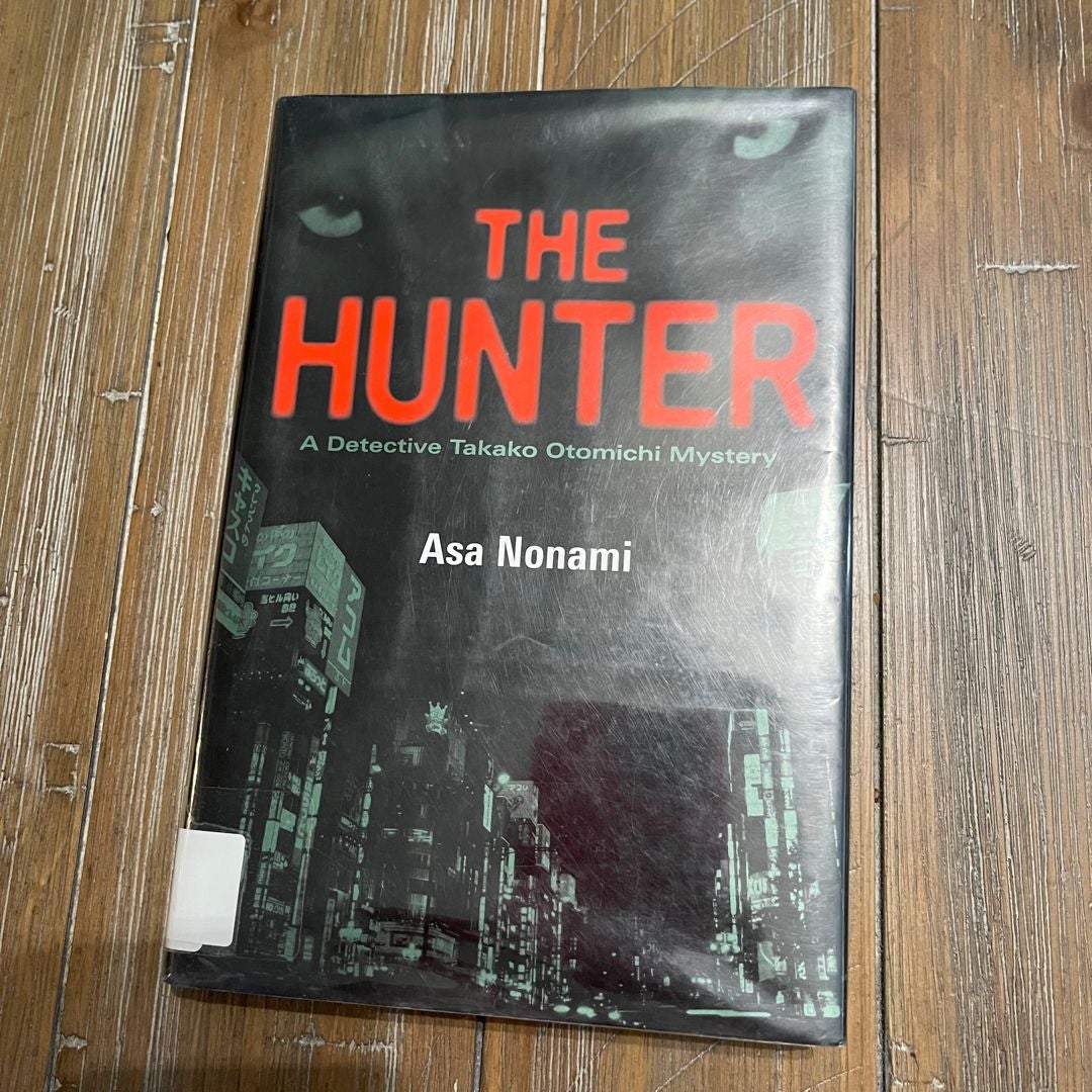 The Hunter by Asa Nonami, Juliet Winters Carpenter