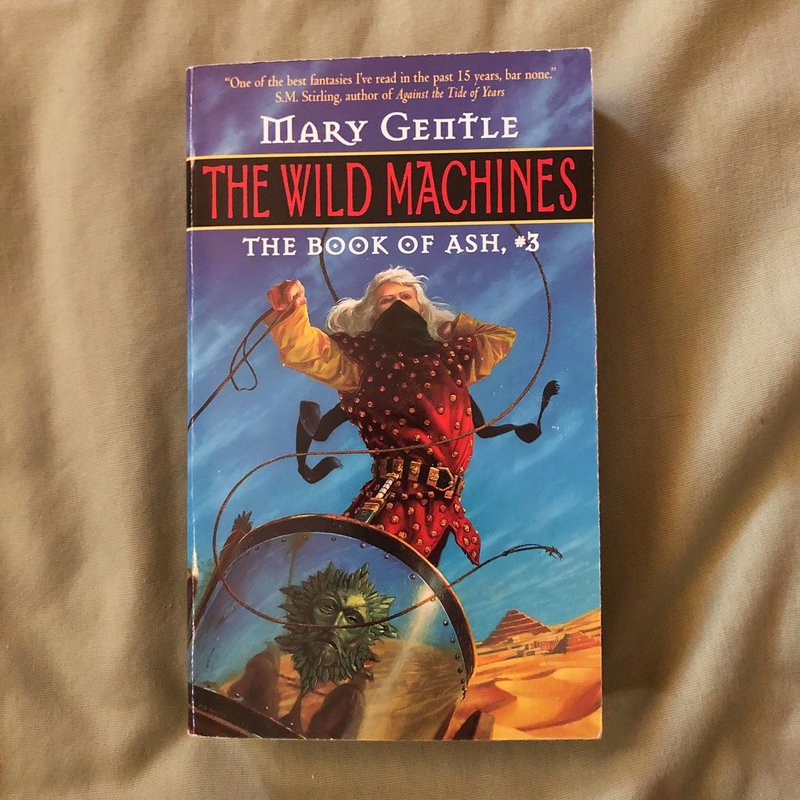 The Wild Machines by Mary Gentle