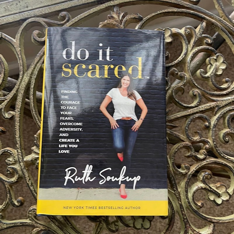 Do It Scared by Ruth Soukup, Hardcover | Pangobooks