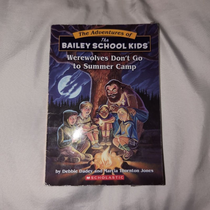 Werewolves Don't Go to Summer Camp by Debbie Dadey, Paperback | Pangobooks
