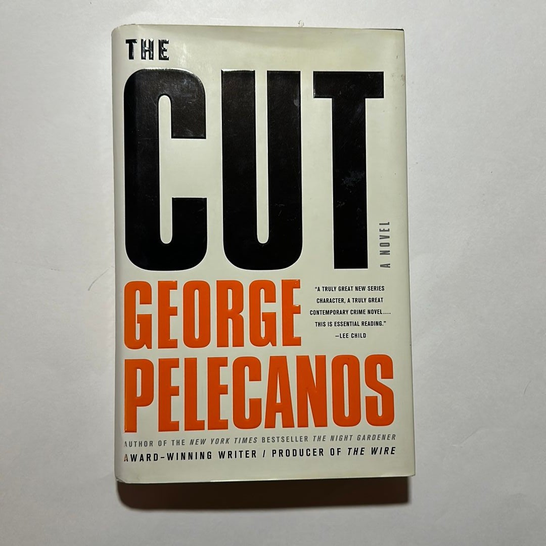 The Cut by George Pelecanos, Hardcover | Pangobooks