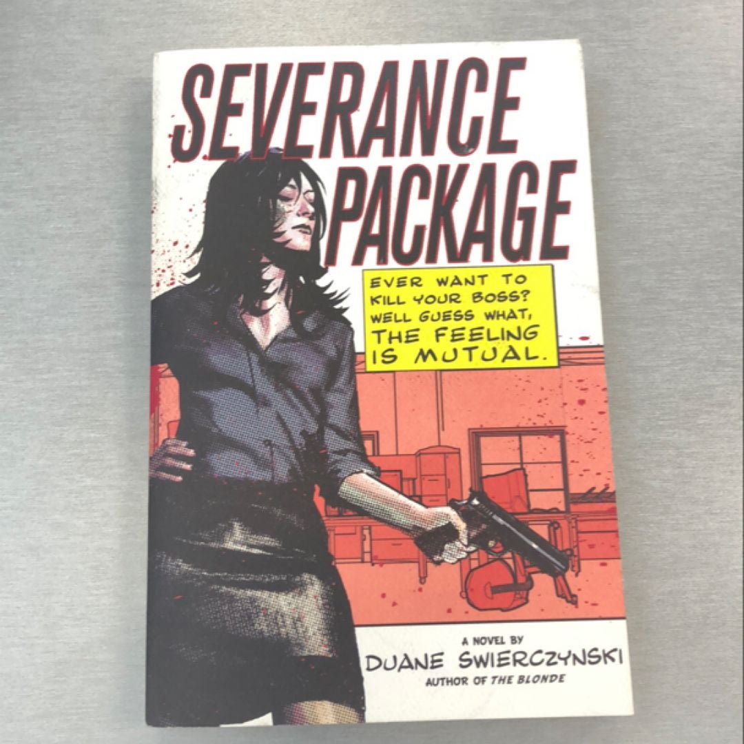 Severance Package by Duane Swierczynski