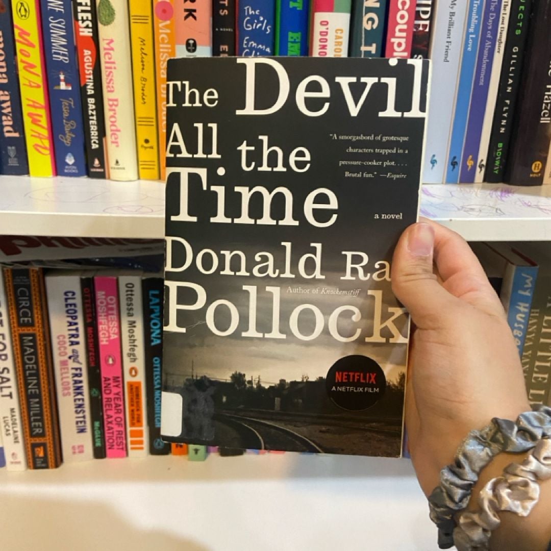 The Devil All the Time by Donald Ray Pollock