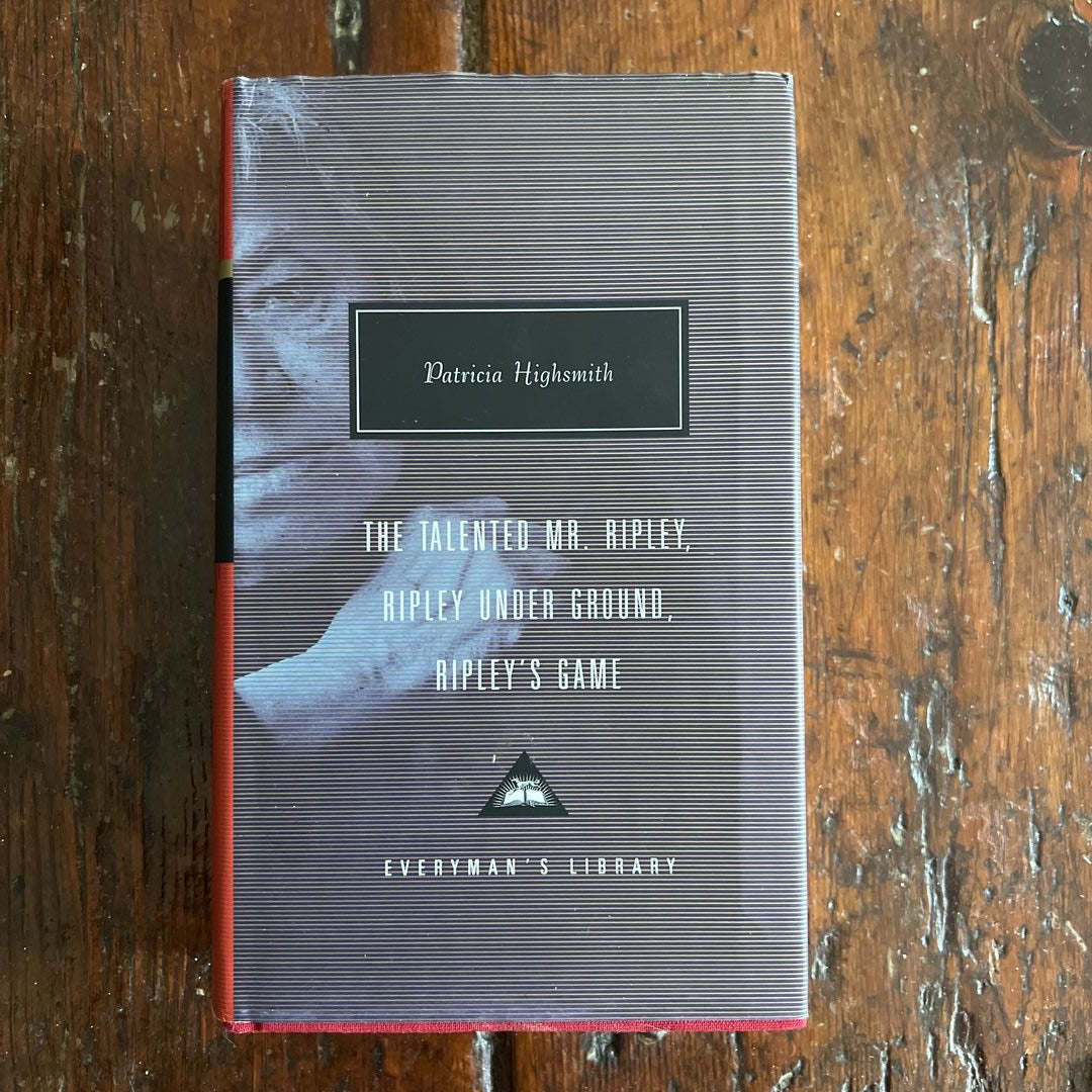 The Talented Mr. Ripley, Ripley under Ground, Ripley's Game by Patricia ...