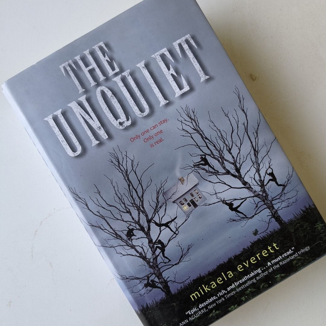 The Unquiet by Mikaela Everett