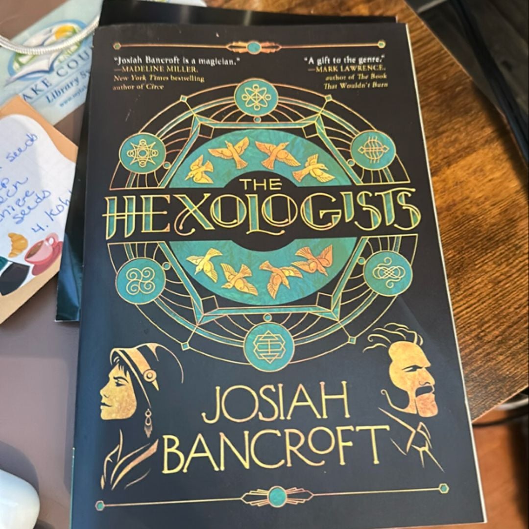 The Hexologists by Josiah Bancroft