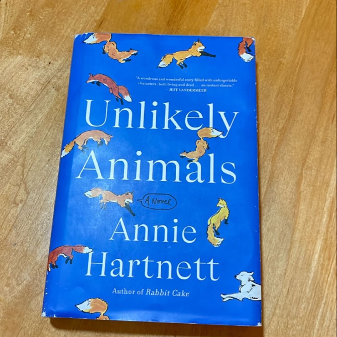 Unlikely Animals by Annie Hartnett, Hardcover | Pangobooks