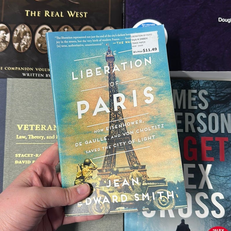 The Liberation of Paris by Jean Edward Smith