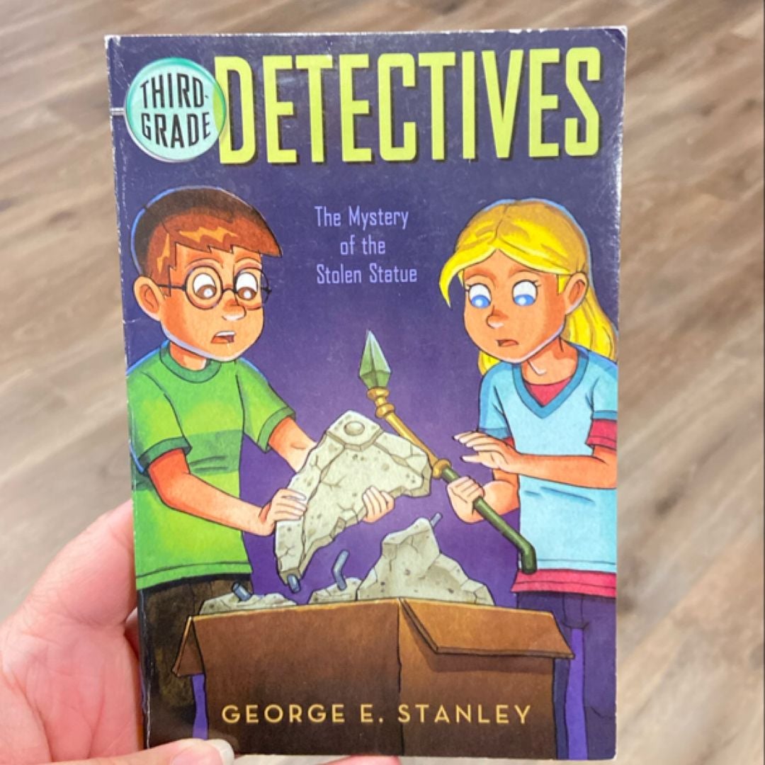 The Mystery of the Stolen Statue by George E. Stanley
