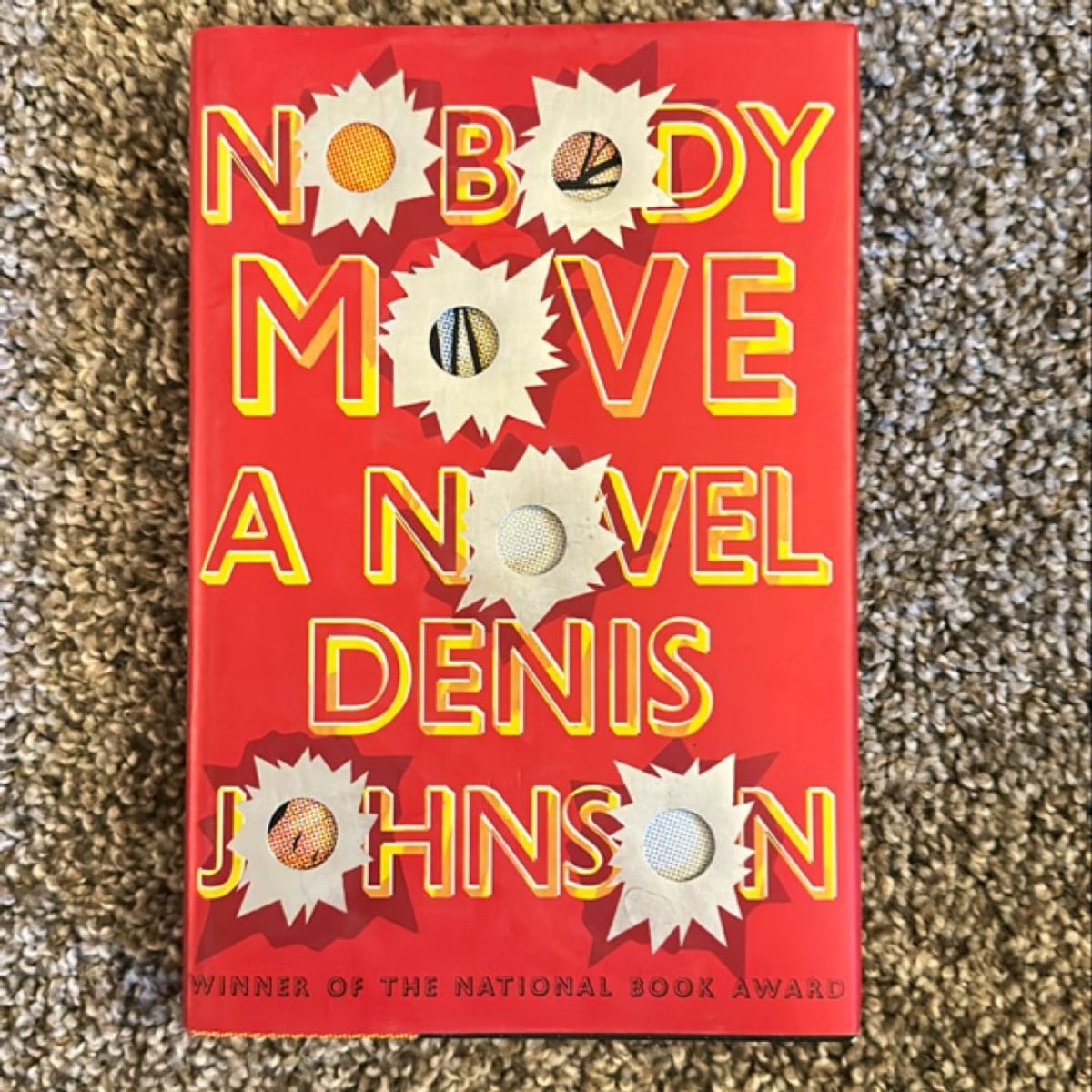Nobody Move by Denis Johnson