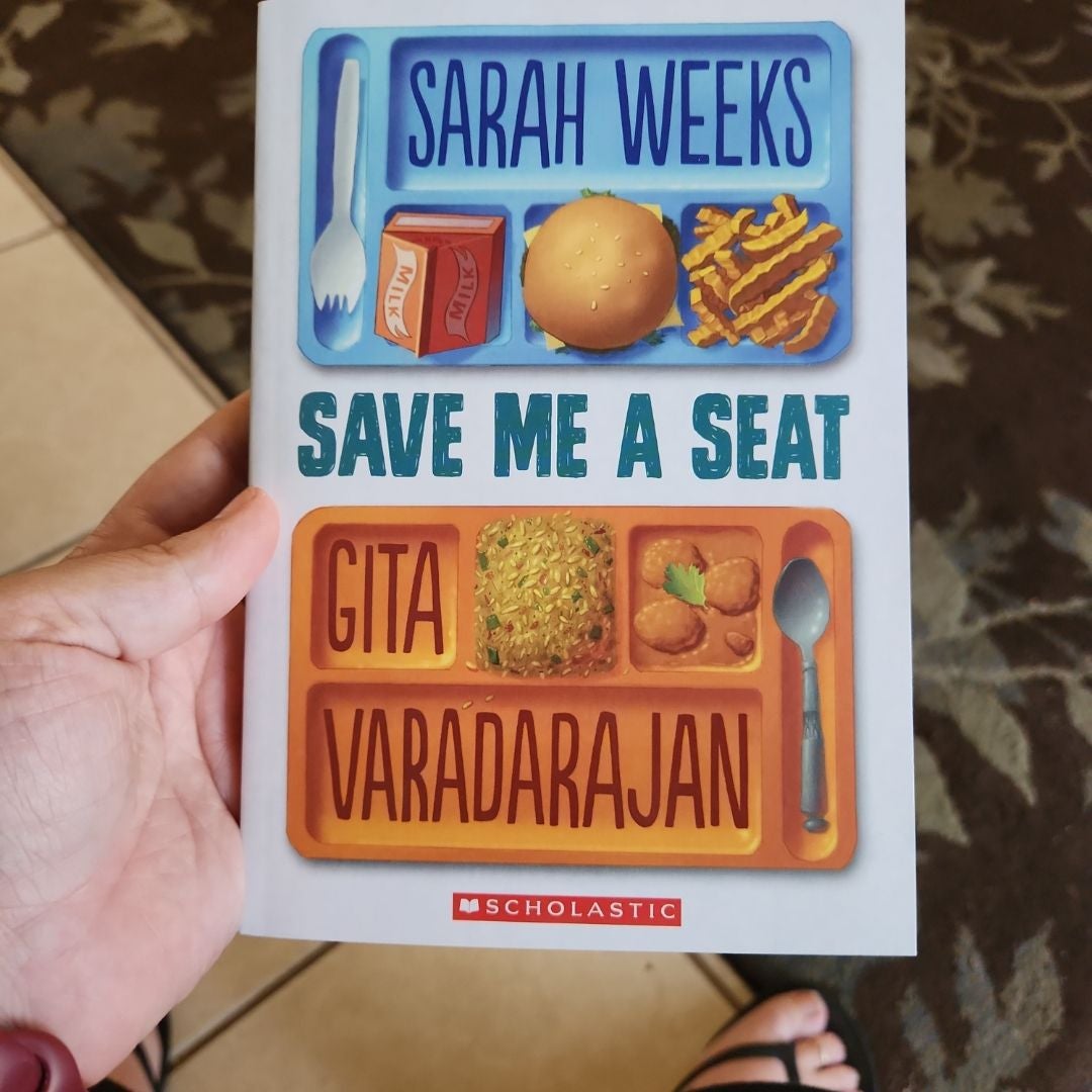 Save me a seat by Sarah weeks and Gita Varadarajan, Paperback | Pangobooks